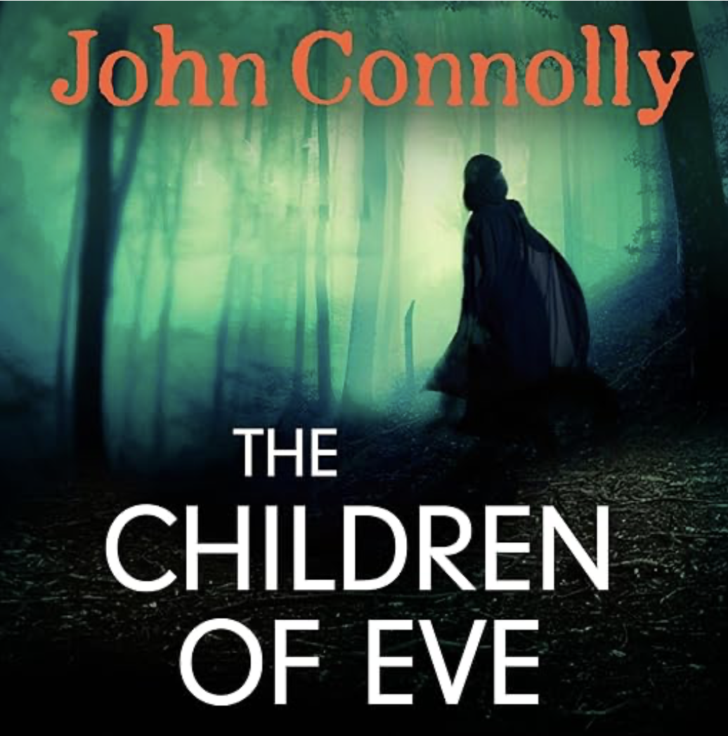 The Children of Eve: John Connolly – JJ Grafton